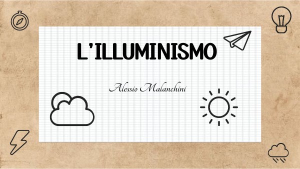 L'ILLUMINISMO | Genially