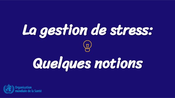La gestion du stress | Genially