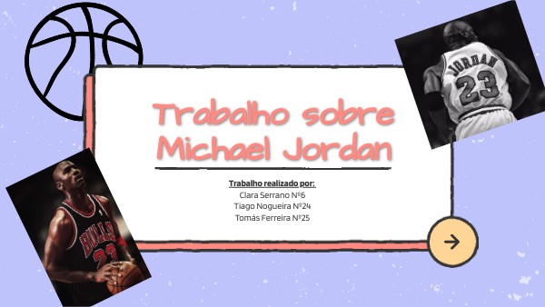 Trabalho Michael Jordan | Genially