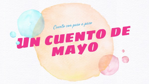 Un cuento de mayo