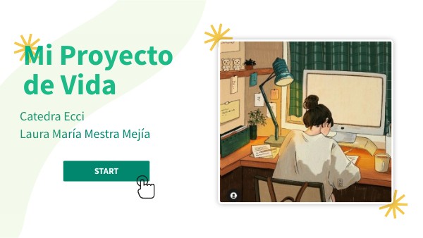 Corte 3 Proyecto de Vida Ecci | Genially