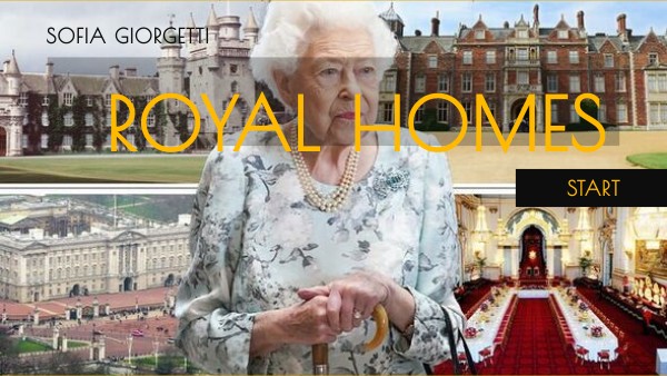 Royal Homes