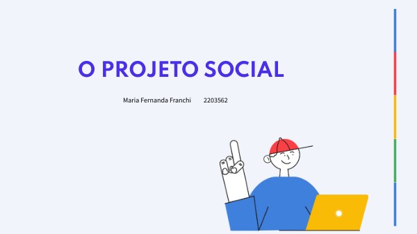 Um Projeto Social