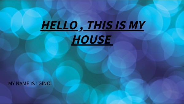This is my house | Genially