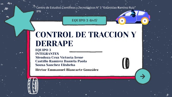 CONTROL DE TRACCION Y DERRAPE | Genially