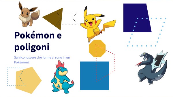 Pokémon e poligoni | Genially