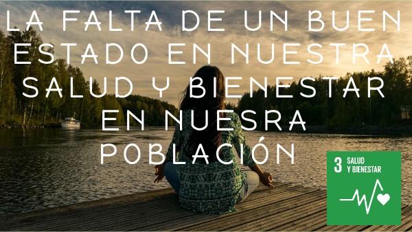 SALUD Y BIENESTAR - GRUPO 3