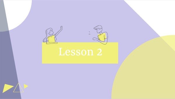 Lesson 2 30.07 | Genially