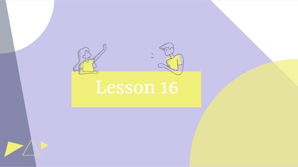 Lesson 16 26.11