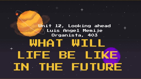 IN THE FUTURE | Genially
