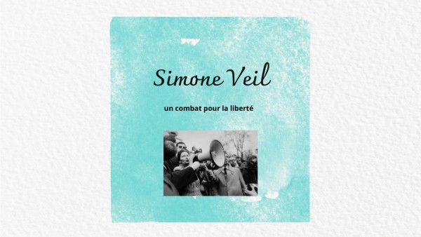 simone veil | Genially