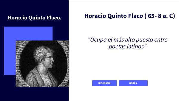 Horacio Quinto Flaco. | Genially