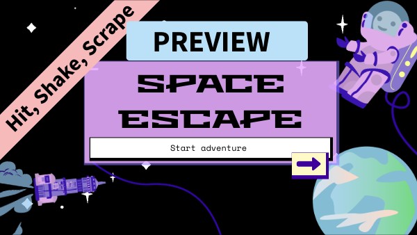 PREVIEW hit, shake, scrape space themed game | Genially
