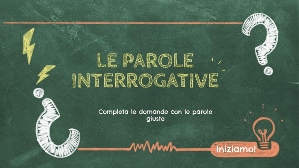 Le parole interrogative | Genially
