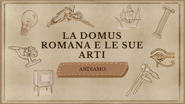 la domus romana e le sue arti