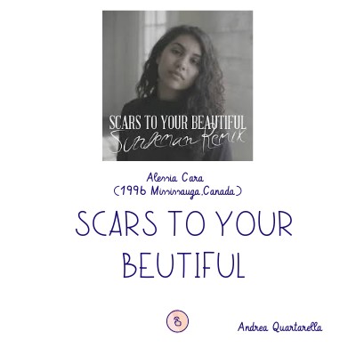 Scar to your beutiful