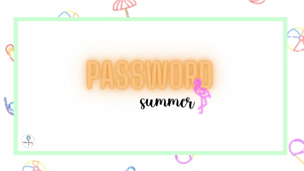 PASSWORD SUMMER