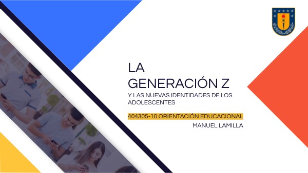 Generación Z | Genially
