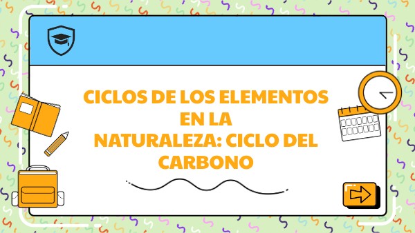 CICLOS DE LA NATURALEZA