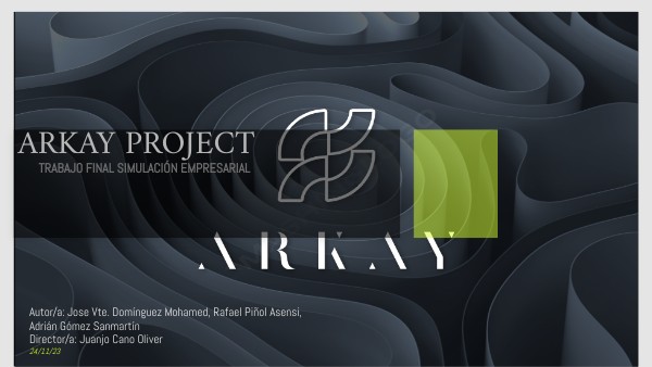 ARKAY PROJECT | Genially