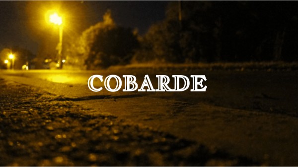 Cobarde