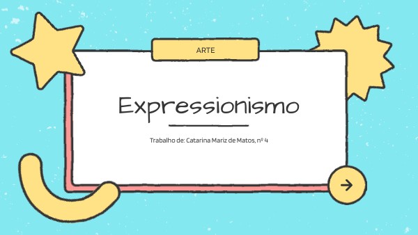 Expressionismo (trabalho de história) | Genially