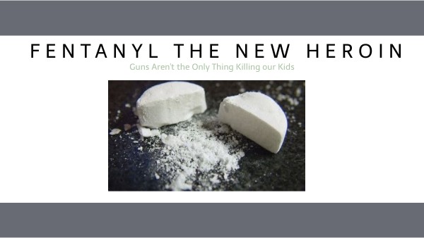 FINAL Fentanyl Project