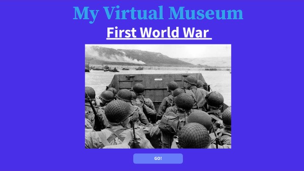 My museum: The First World War | Genially