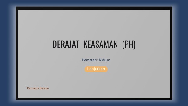 Derajat Keasaman (pH) | Genially