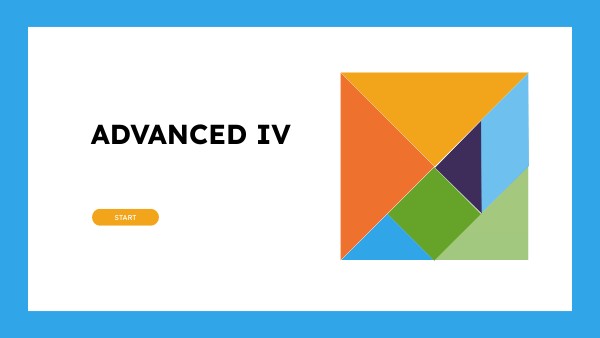 ADVANCED IV | Genially