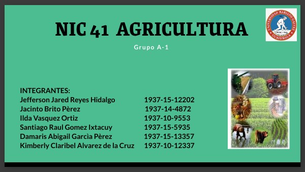NIC 41 AGRICULTURA | Genially