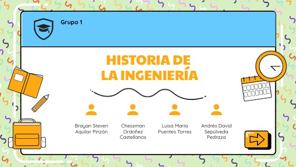 Historia de la Ingeniería IC | Genially