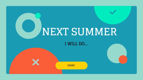 NEXT SUMMER | Genially