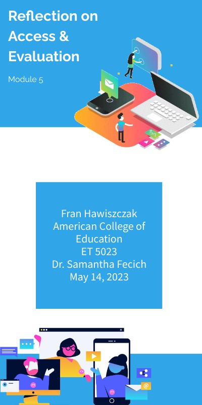 Reflection on Access & Evaluation | Genially