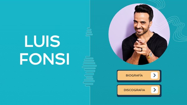 Luis fonsi | Genially