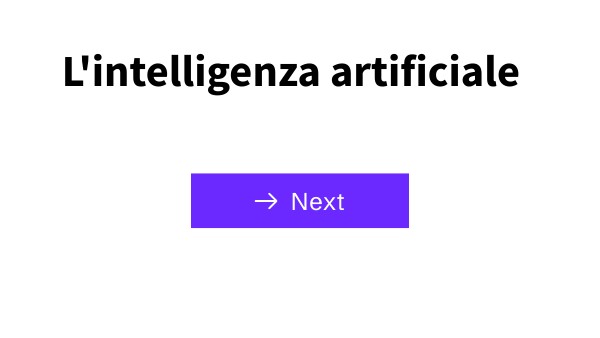 L'intelligenza artificiale | Genially