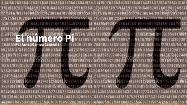 El numero Pi | Genially