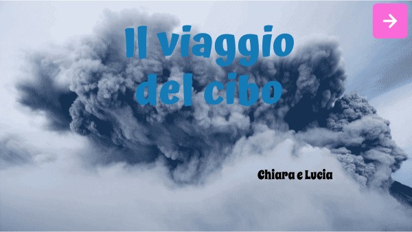 VIAGGIO DEL CIBO | Genially