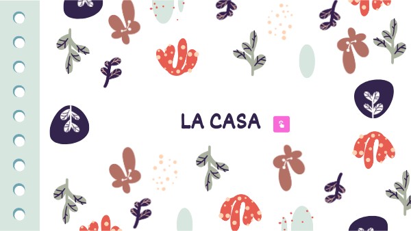 la casa | Genially