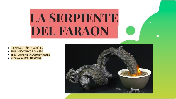 LA SERPIENTE DEL FARAÓN | Genially