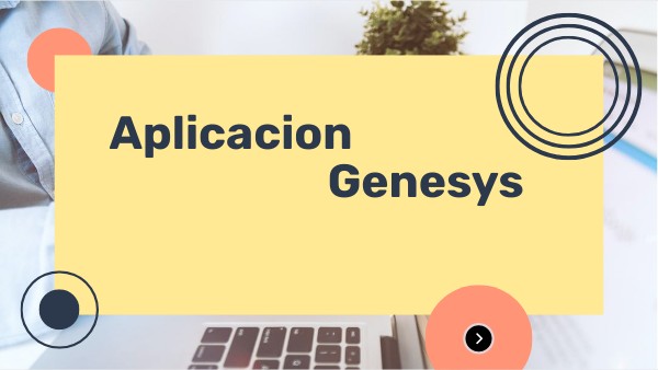GENESYS - Asesor | Genially