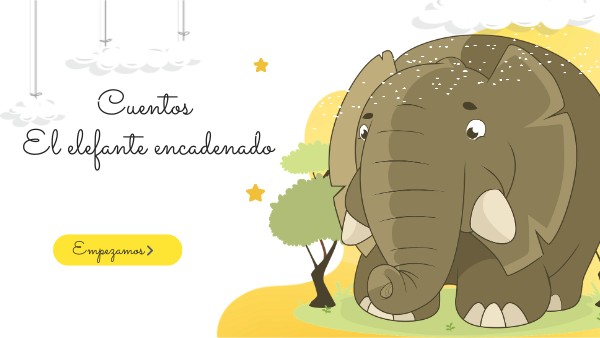 El elefante encadenado | Genially