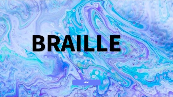 Braille | Genially