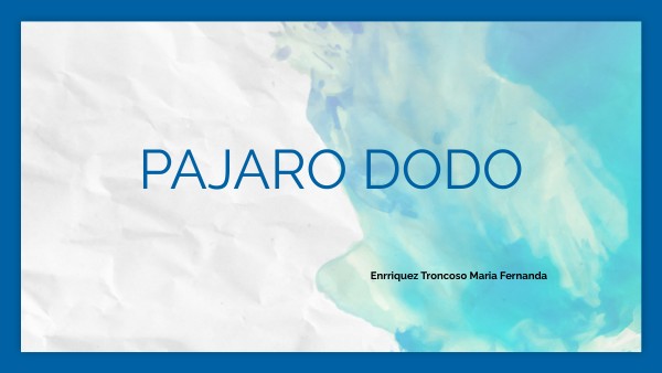 PAJARO DODO | Genially