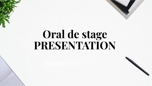 ORAL DE STAGE | Genially