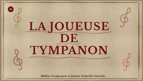 La Joueuse de Tympanon | Genially