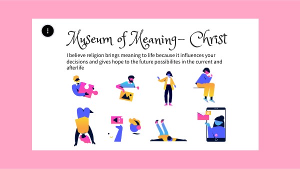 Museum of Meaning-Christianity | Genially