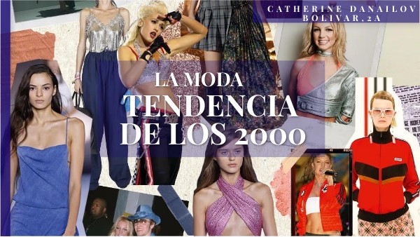 La moda,tendencia 2000 | Genially