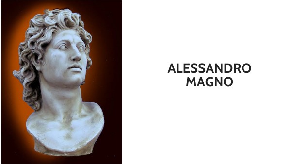 ALESSANDRO MAGNO