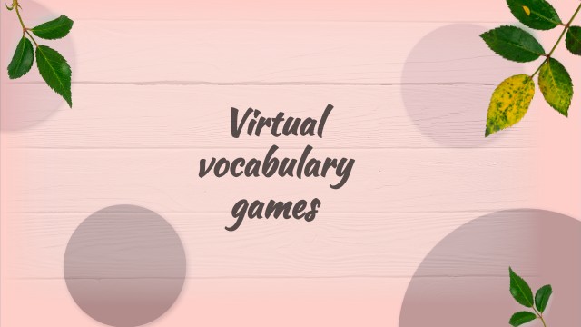 Virtual vocabulary games | Genially
